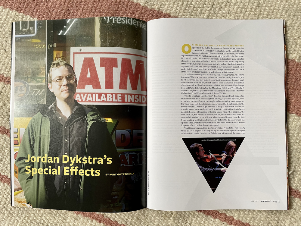 Musicworks Magazine Feature — JORDAN DYKSTRA: Composer & Performer