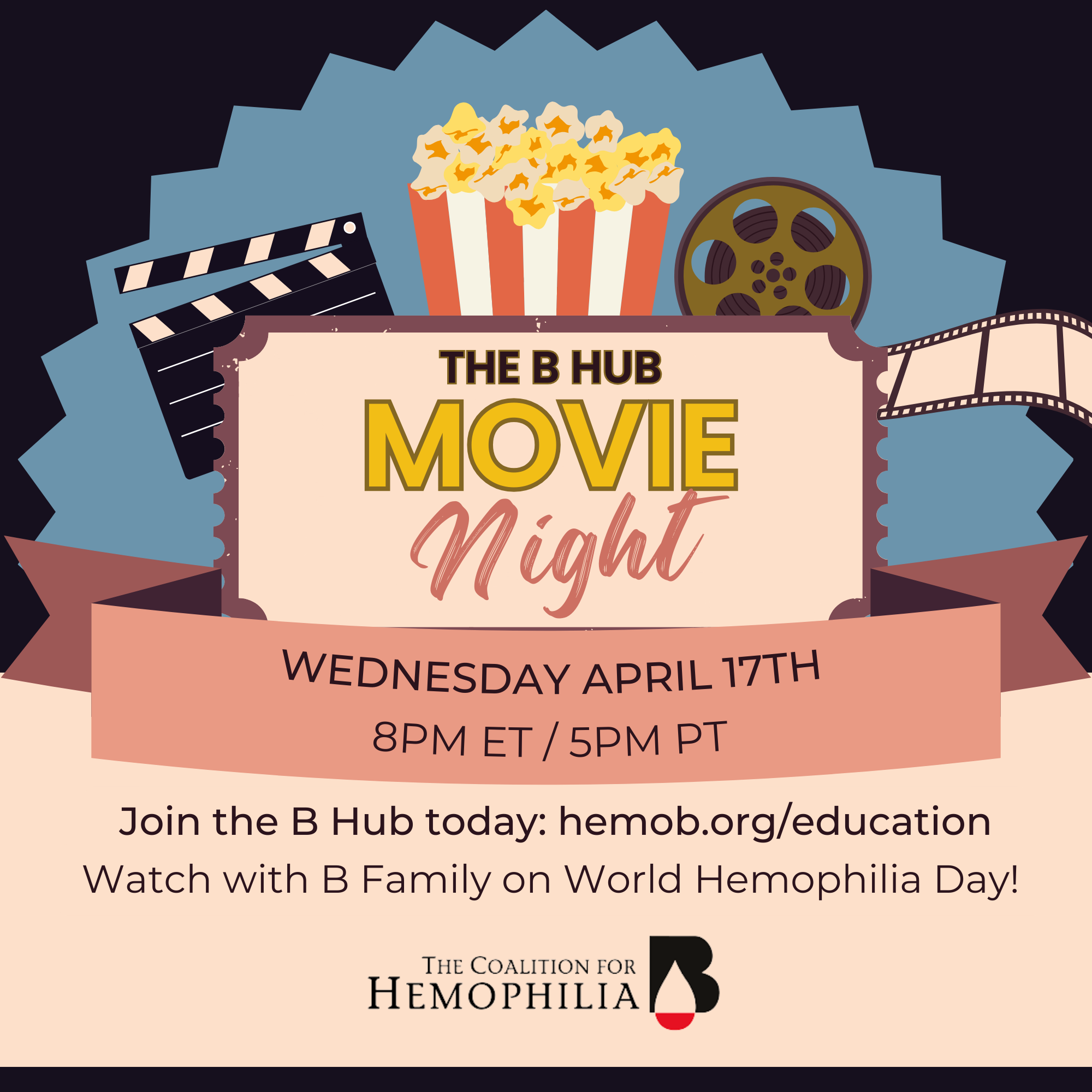 B Hub Movie Night — The Coalition for Hemophilia B
