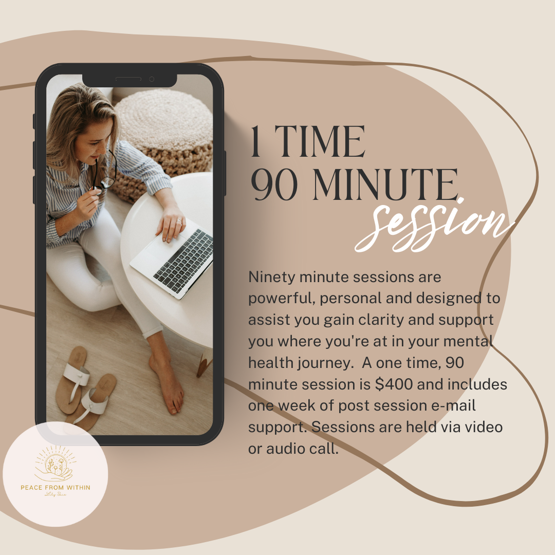 1 time 90 minute session — Peace From Within