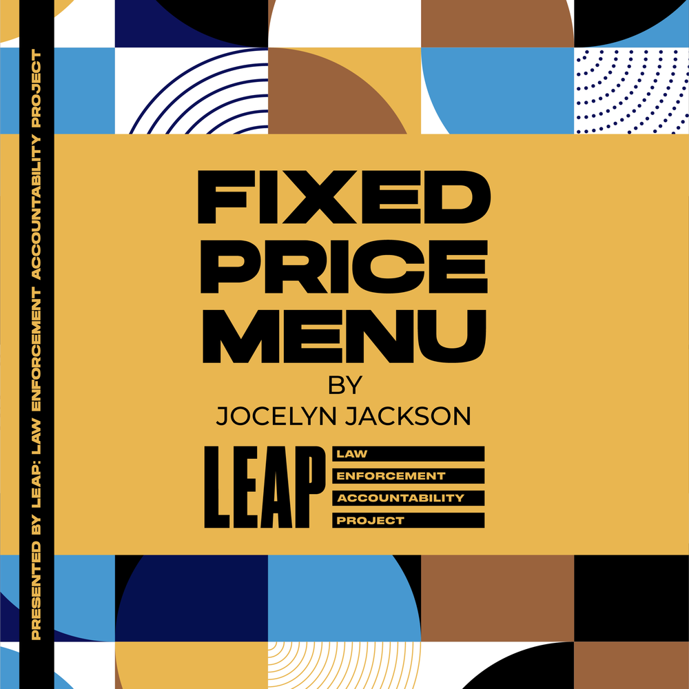 Jocelyn Jackson | Fixed Price Menu — LEAP