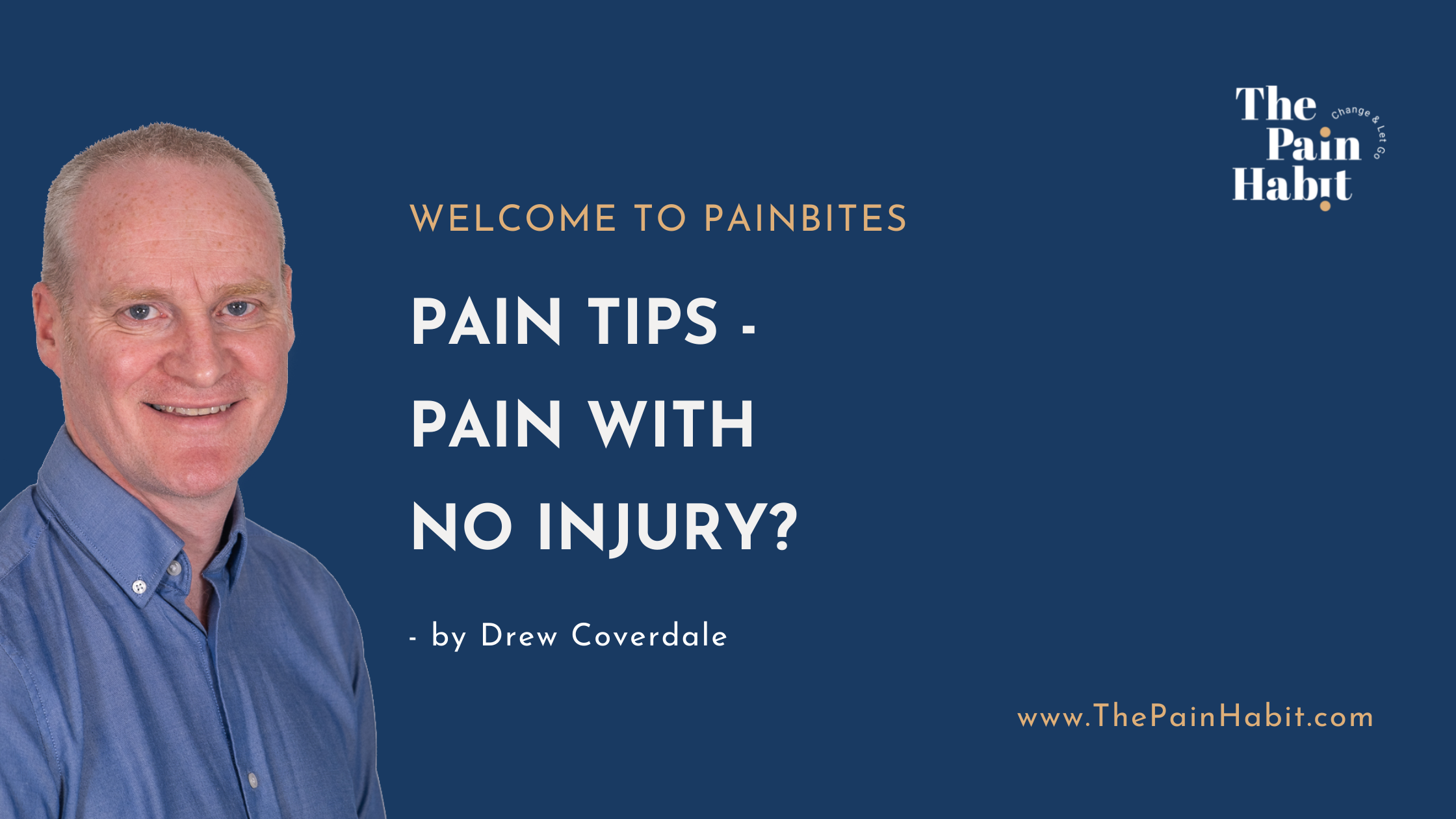 Pain With No Injury? — The Pain Habit