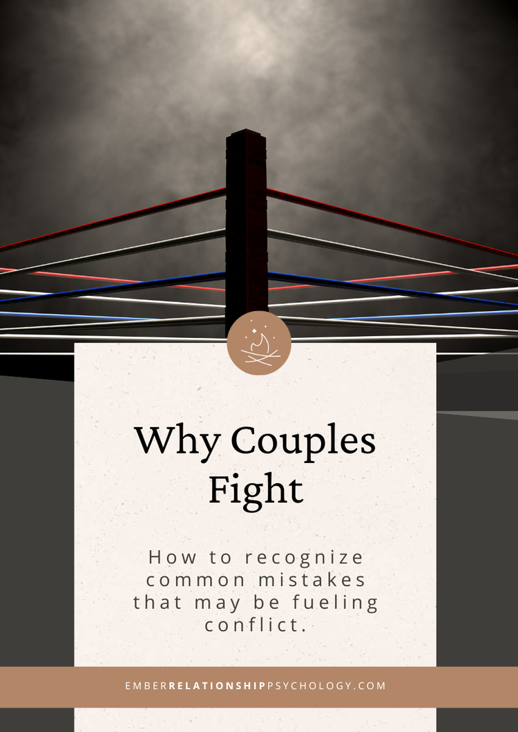 Why Couples Fight — Ember Relationship Psychology