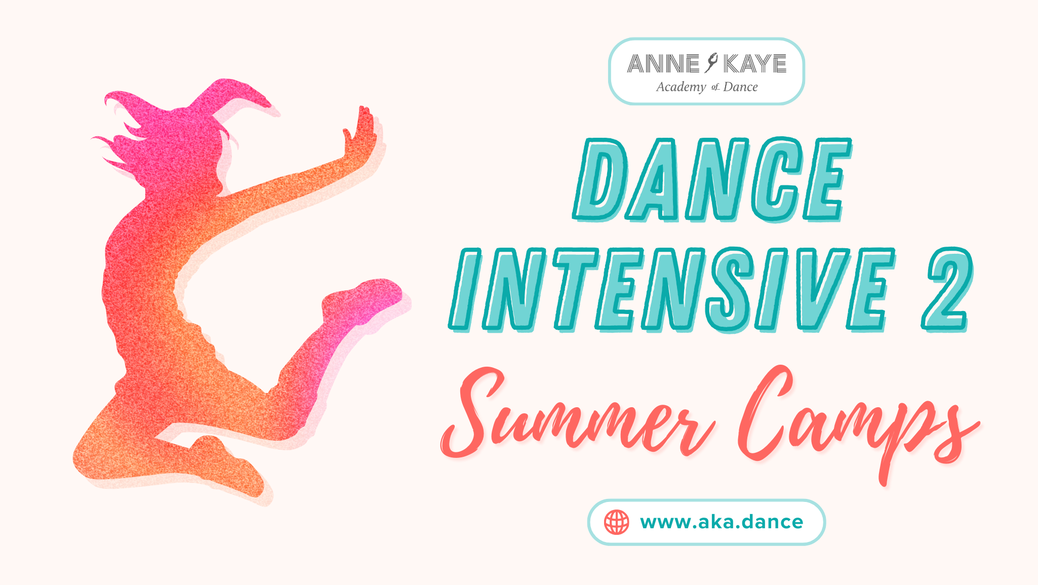 AKA's Summer Schedule — Anne Kaye Academy of Dance