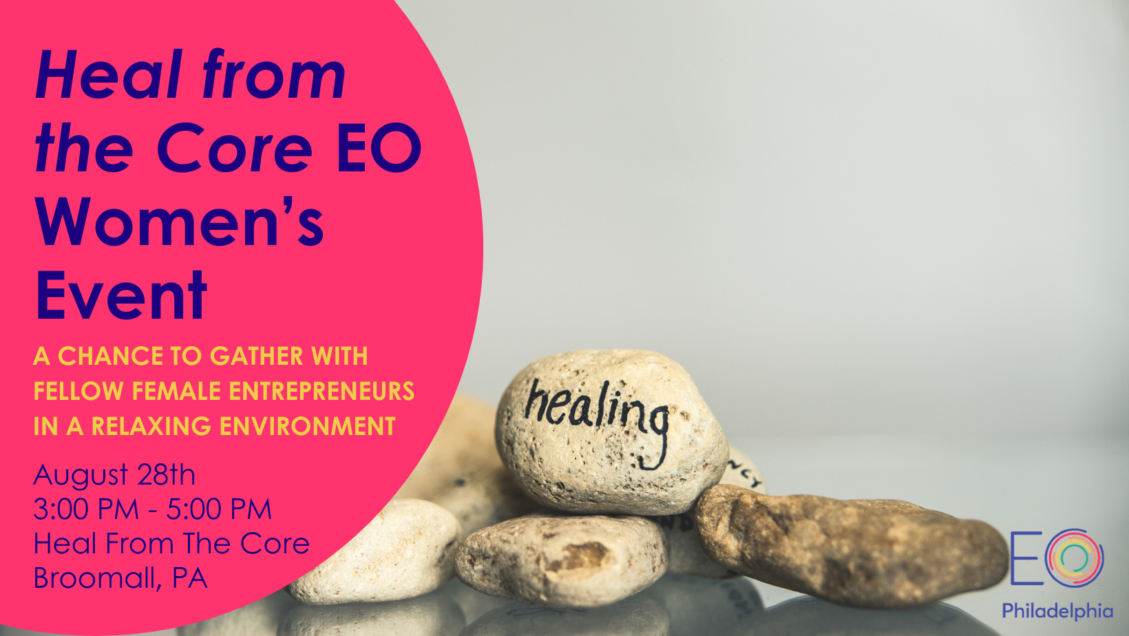 Heal from the Core Women's Event — EO Philadelphia