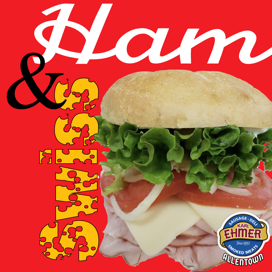 SoW: Ham and Swiss — Karl Ehmer Allentown