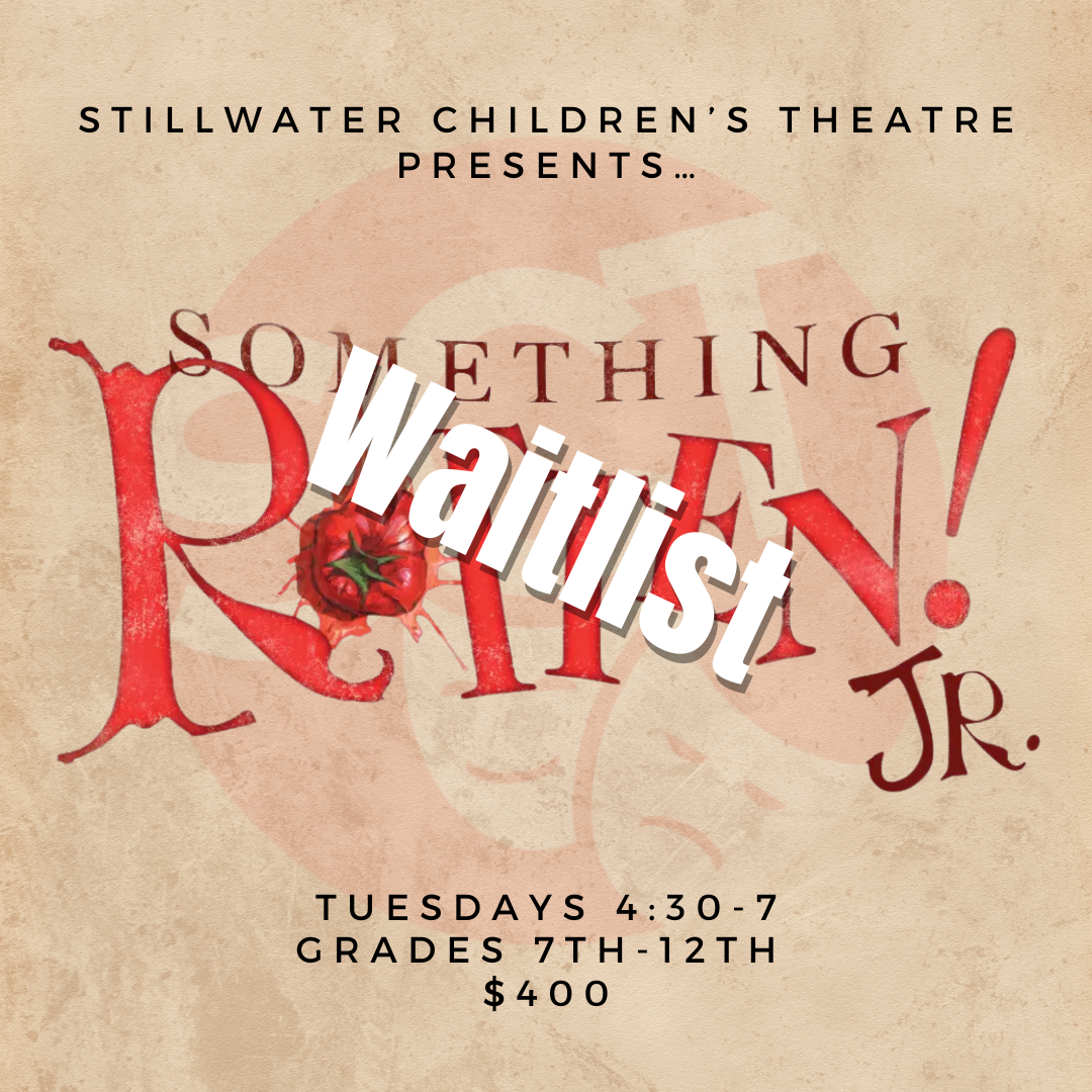 Enrollment / Tickets — Stillwater Children's Theatre