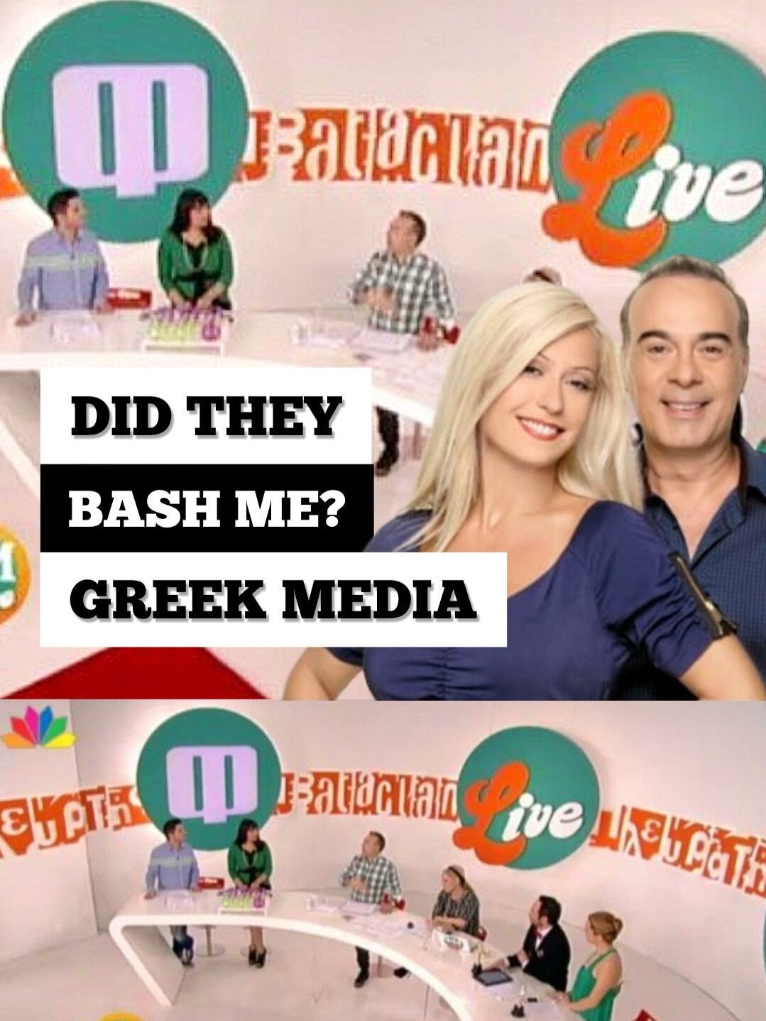 GETTING BASHED ON NATIONAL GREEK TV FOR MY REALITY TV SHOW — GEORGE ...
