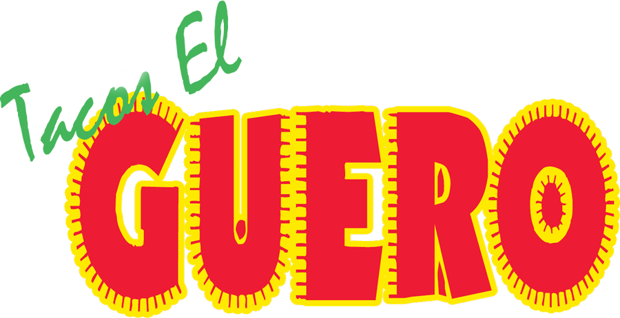 Tacos El Guero | Keeping It Real