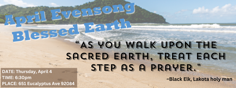 Celtic Evensong for Blessed Earth — All Saints' Episcopal Church