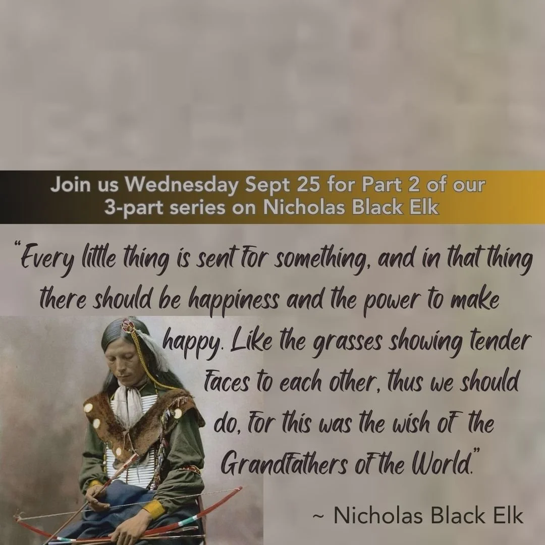 Modern Mystics, Nicholas Black Elk, Part 2 — All Saints' Episcopal Church