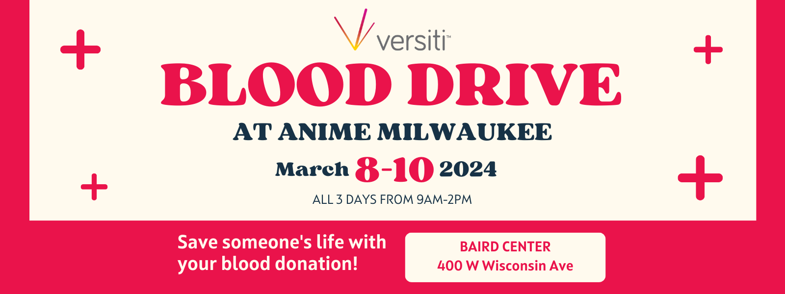 Versiti Blood Drive is Back! — Anime Milwaukee