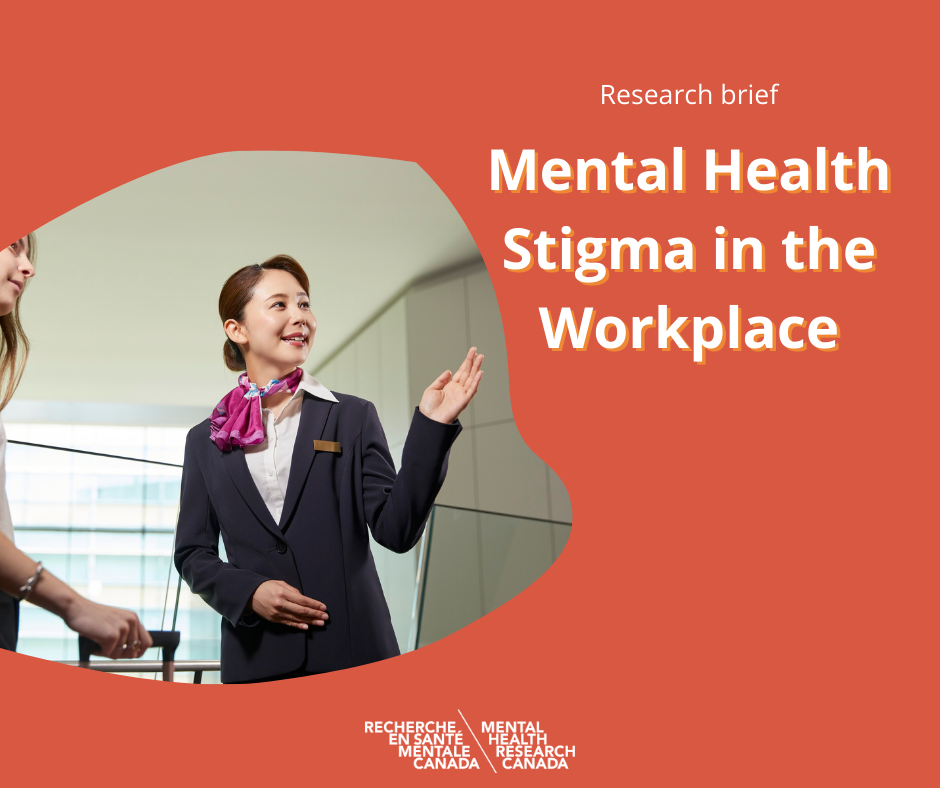 Mental Health Stigma in the Workplace — Mental Health Research Canada