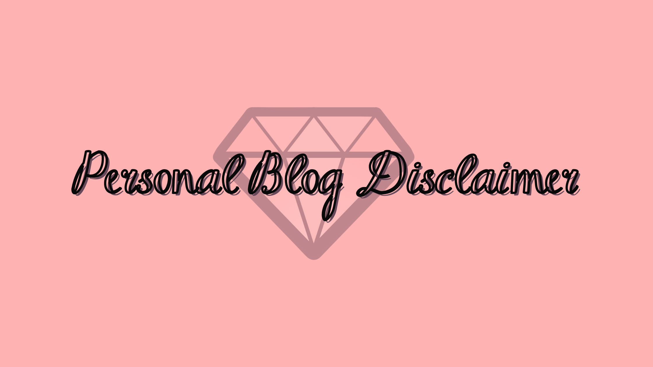 Personal Blog Disclaimer — Jadedisland