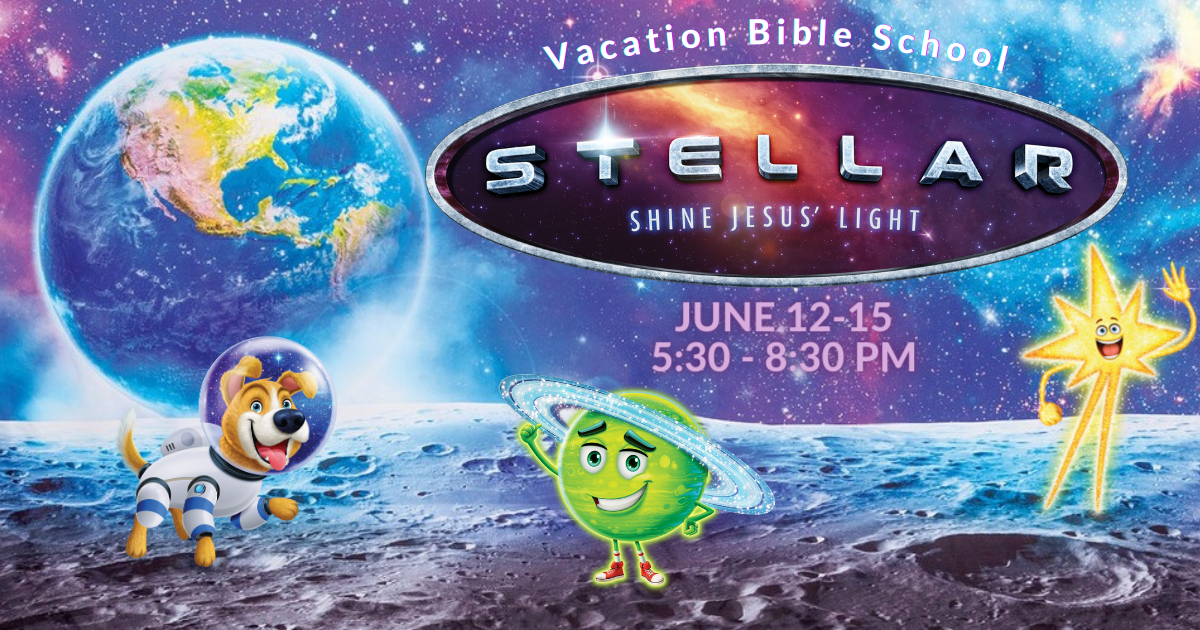 VBS Stellar Vacation Bible School — The Lutheran Church of Saint Luke