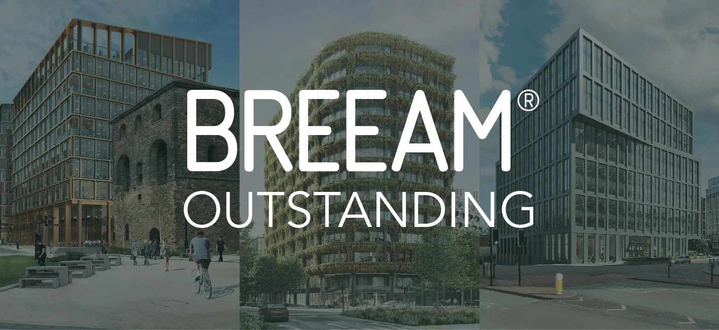 BREEAM Outstanding, representing the very best in the built environment ...
