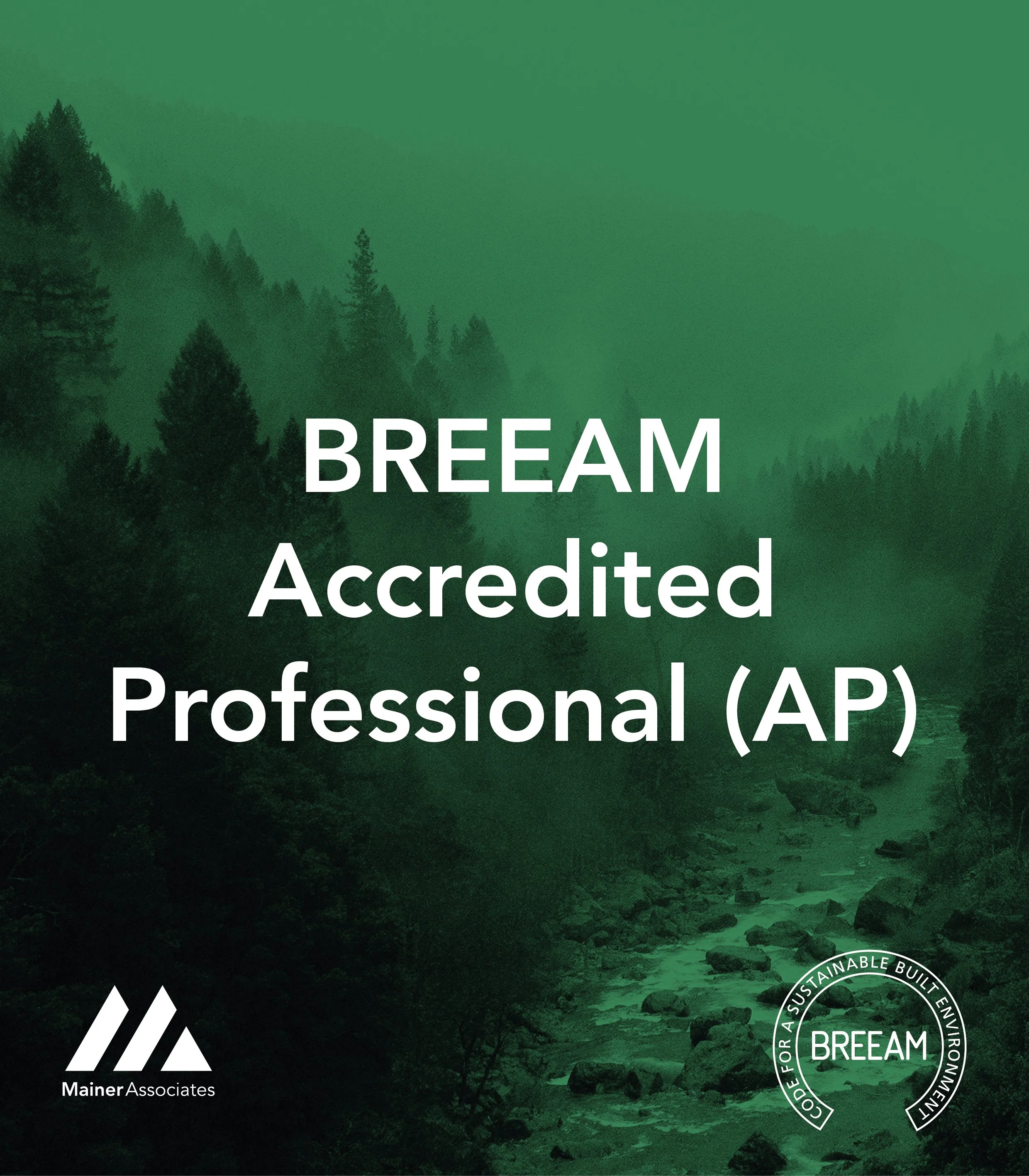 BREEAM — Mainer Associates