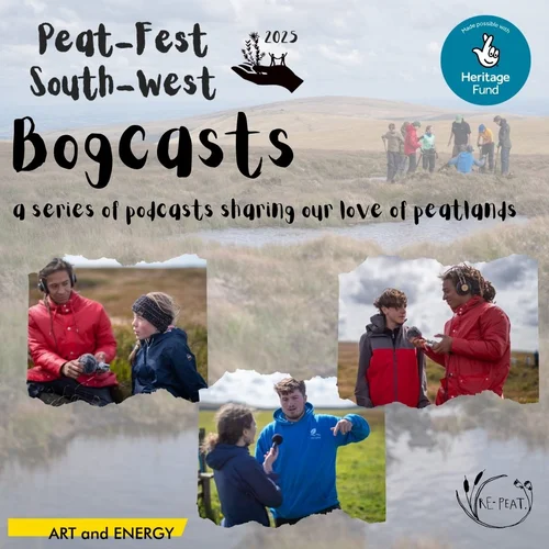 Stomping Ground: Listen to our fifth Bogcast for Peat-Fest South-West ...