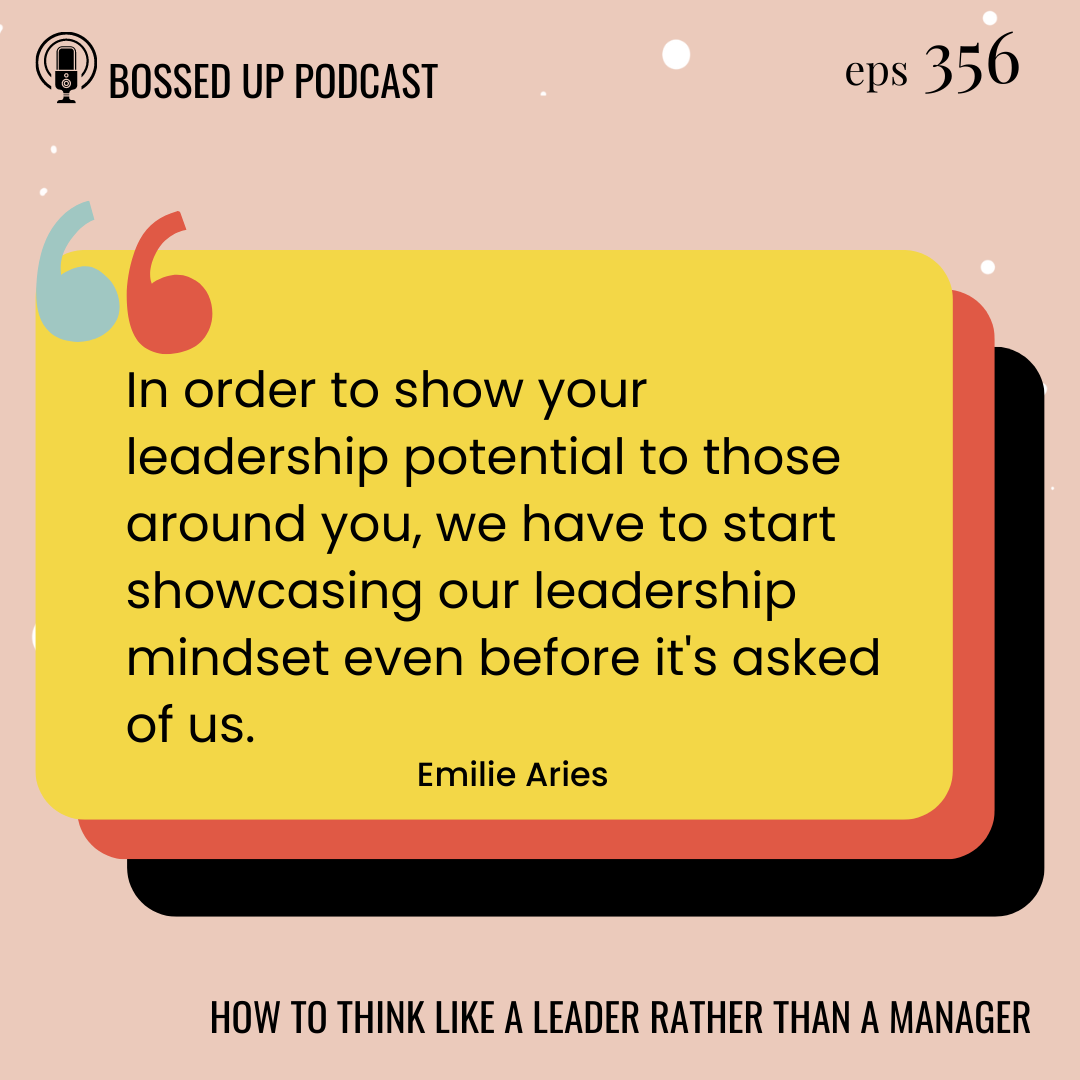How to Think like a Leader Rather Than a Manager — BOSSED UP