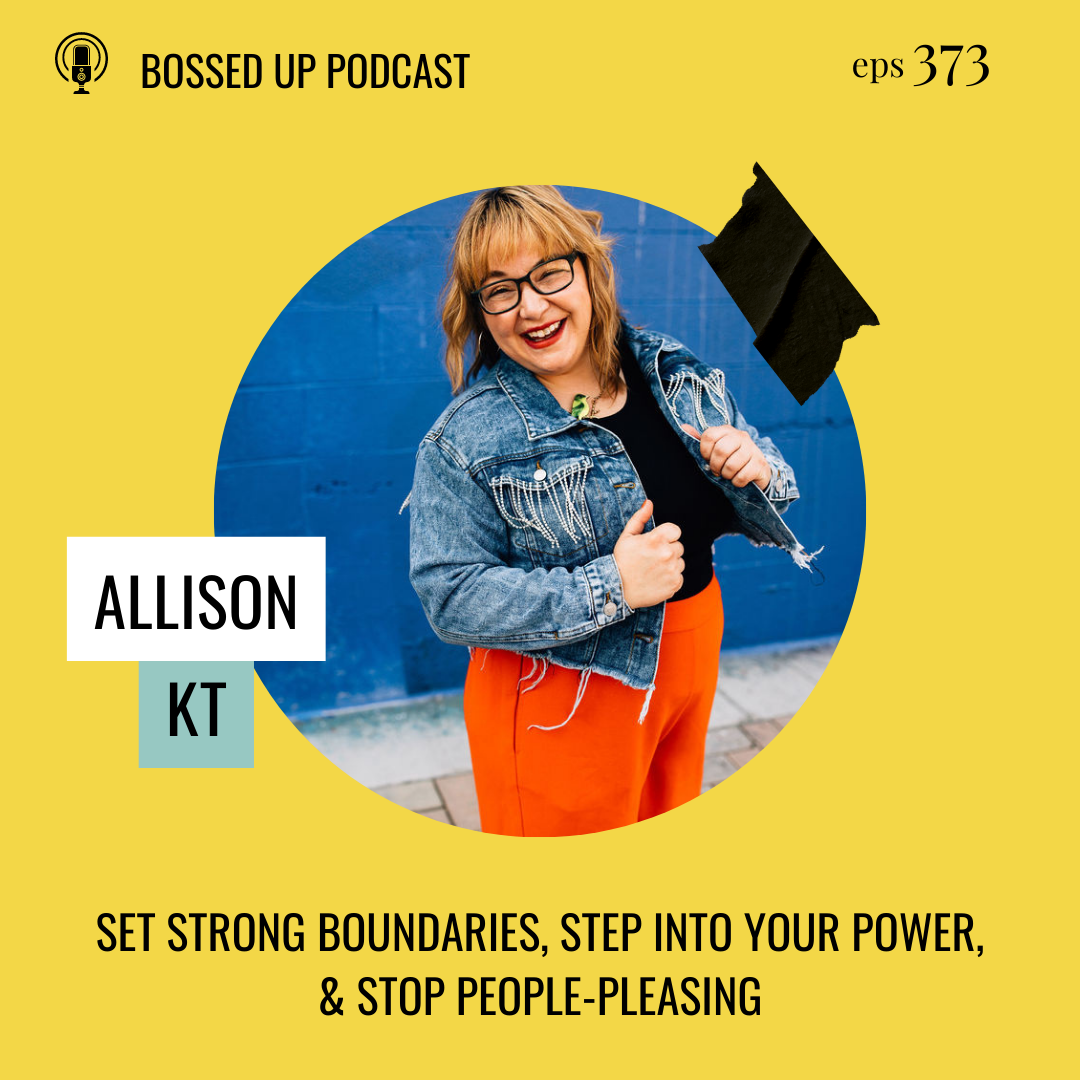 Set Strong Boundaries, Step into Your Power, & Stop People Pleasing ...