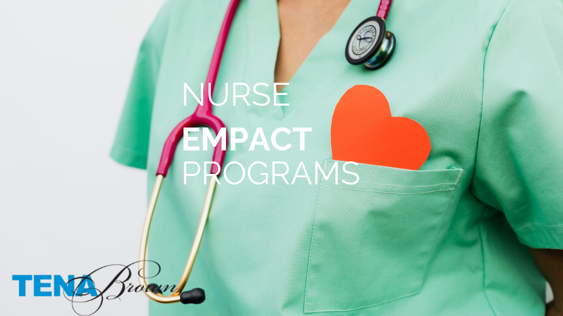 Nurse EMPACT Program — Tena Brown