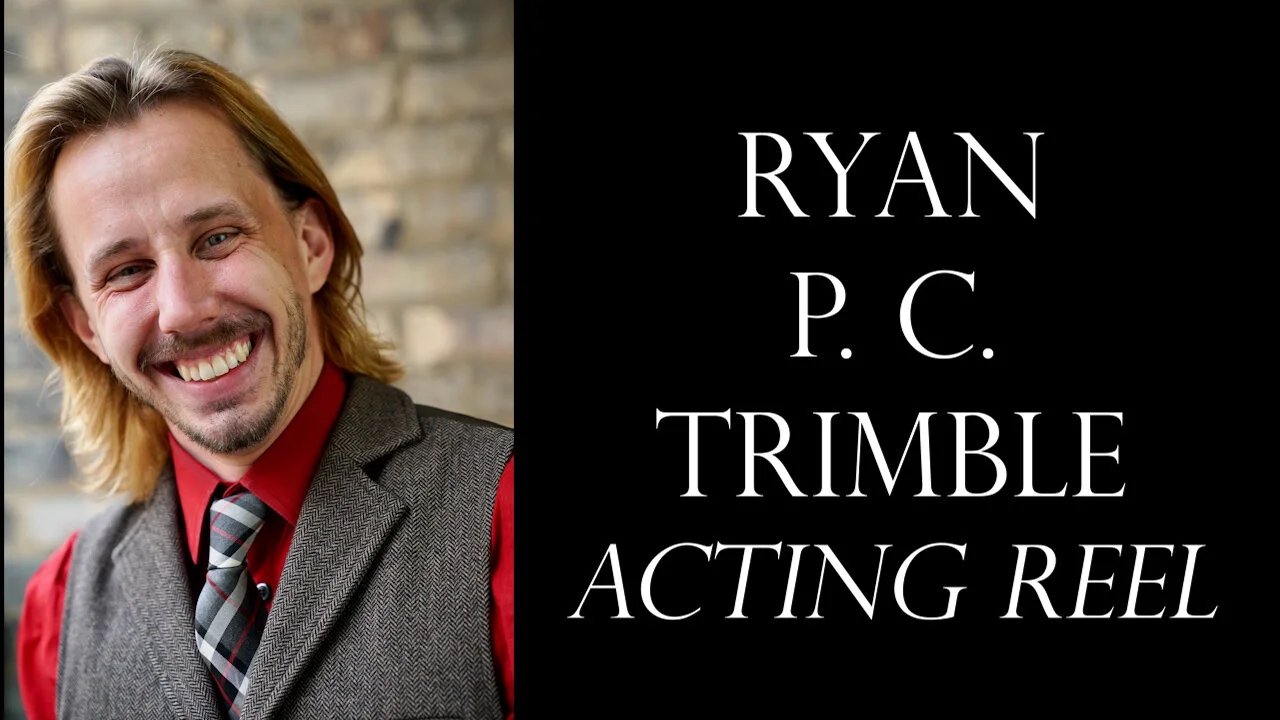 Video — Ryan P. C. Trimble