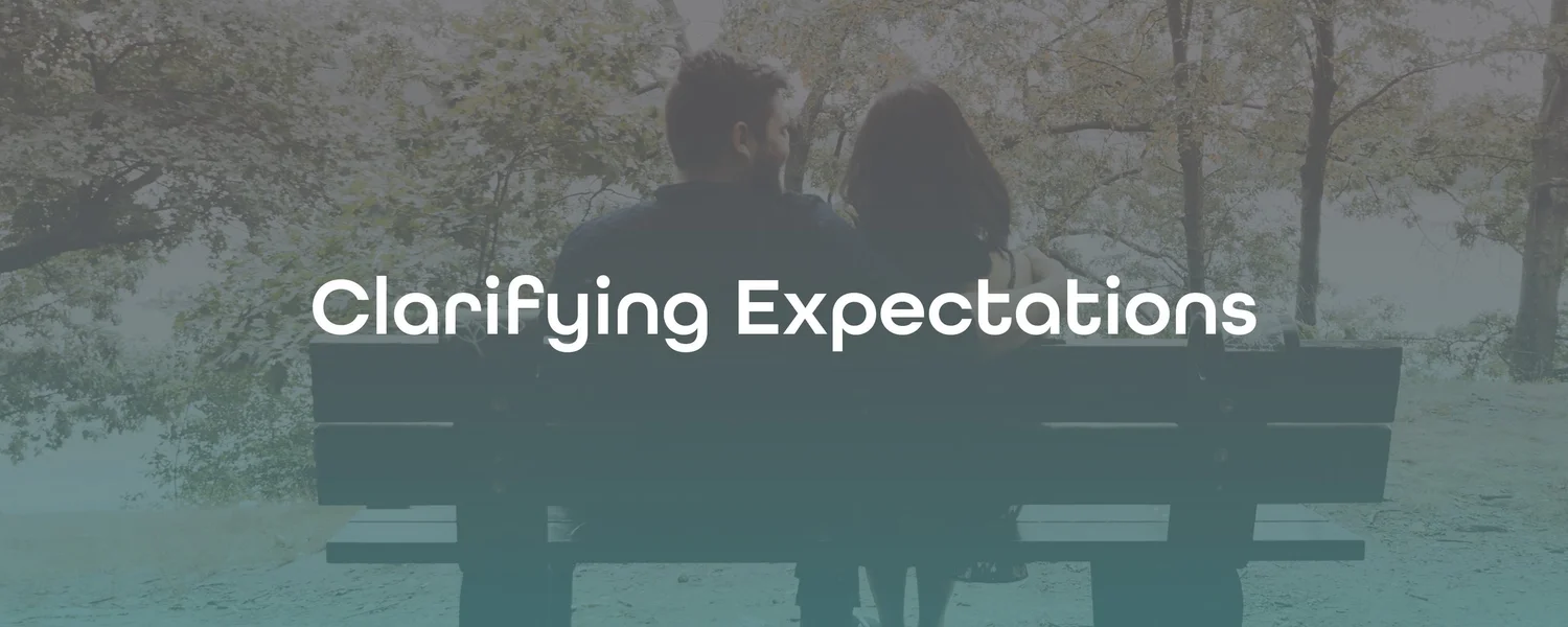 Clarifying Expectations Beautiful Marriages