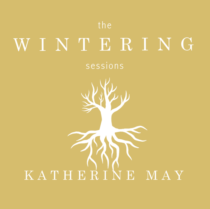 The Wintering Sessions — KATHERINE MAY