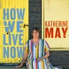 Podcast — KATHERINE MAY