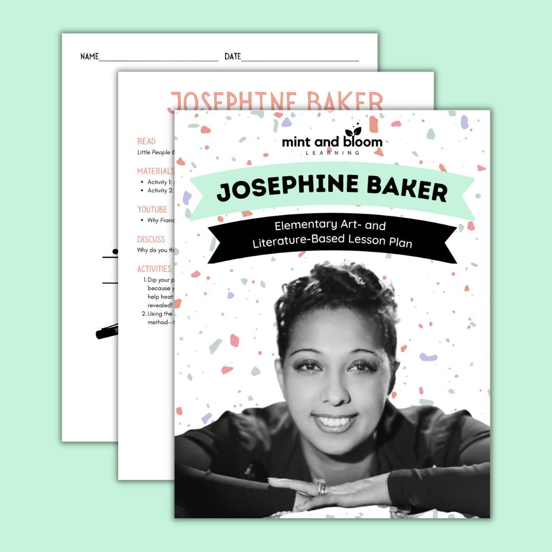 Josephine Baker Elementary Lesson Plan — mint and bloom