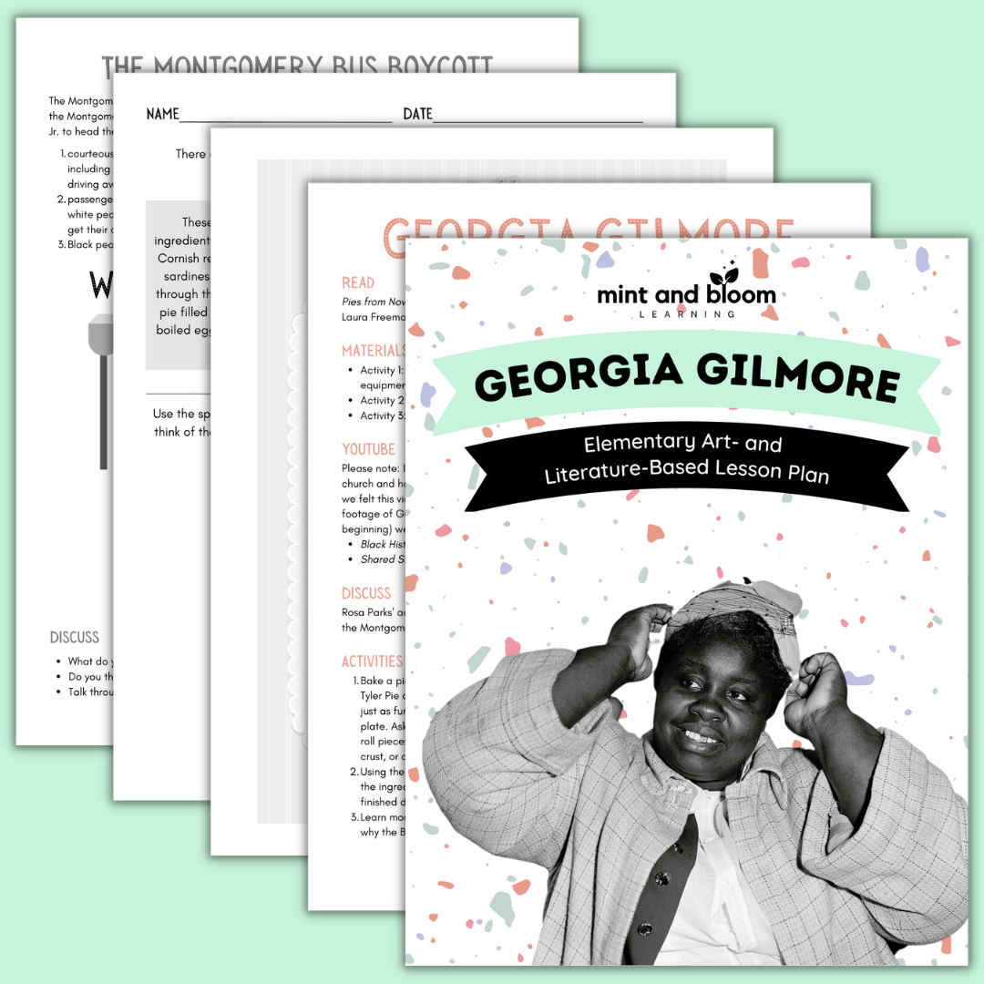 Georgia Gilmore Elementary Lesson Plan — mint and bloom