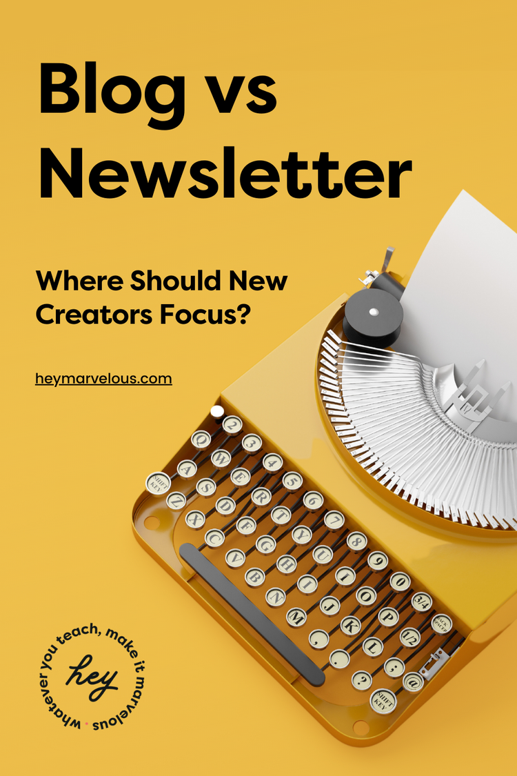 Blog vs Newsletter: Which Is Best for Empowering Creators? — Marvelous - Create and sell the ...