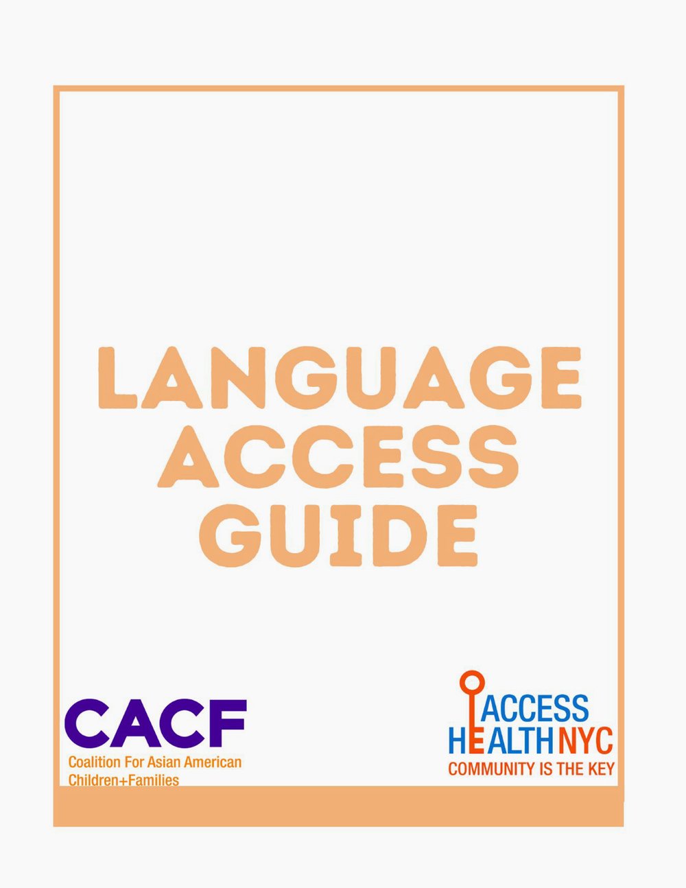 Language Access Guide — CACF - Coalition for Asian American Children ...