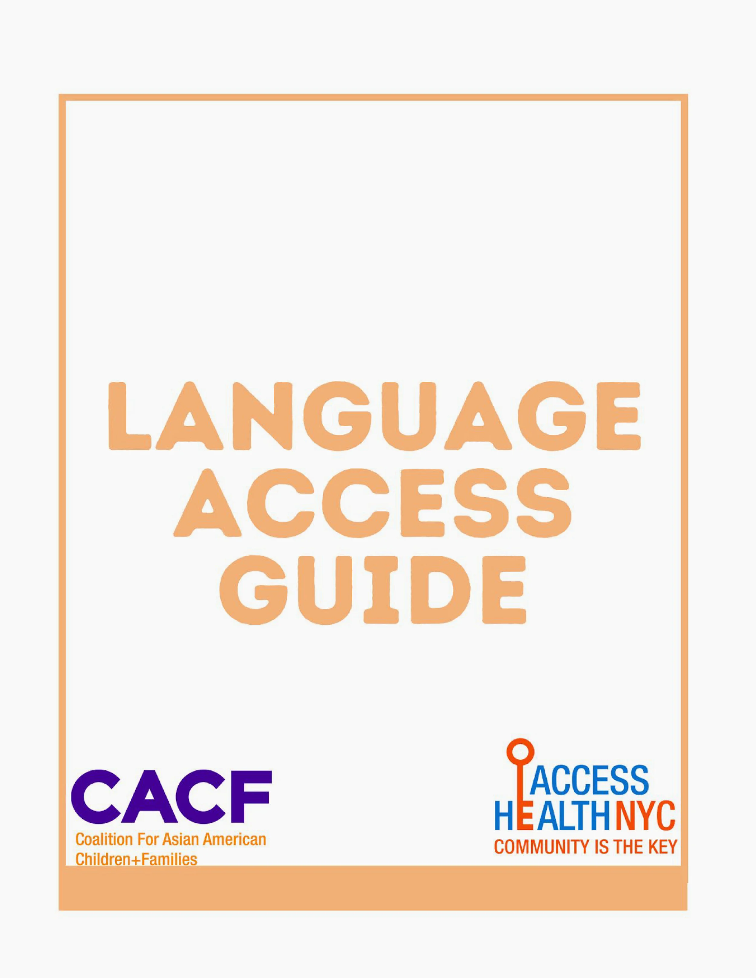 Language Access Guide — CACF - Coalition for Asian American Children ...