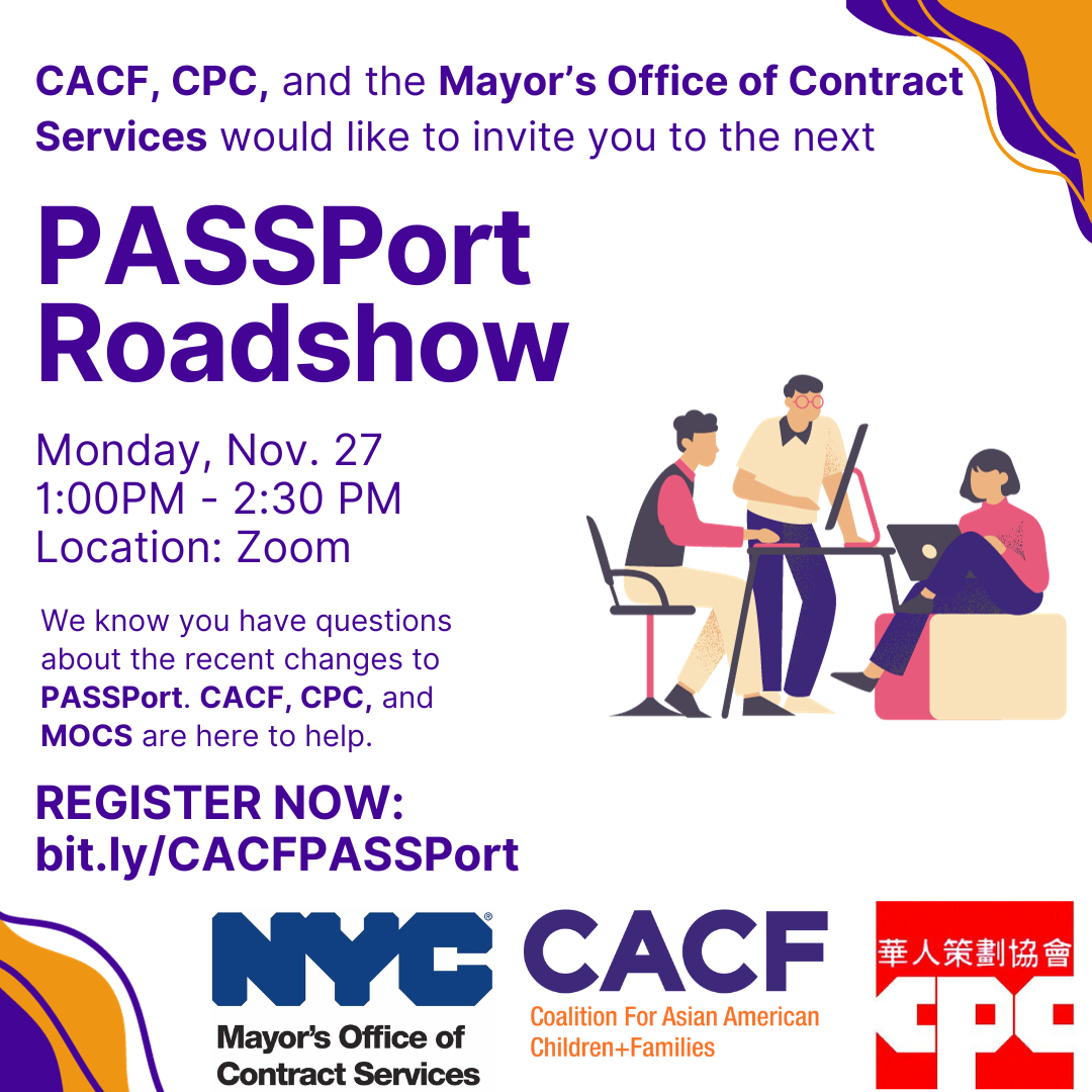 PASSPort Roadshow — CACF - Coalition for Asian American Children + Families