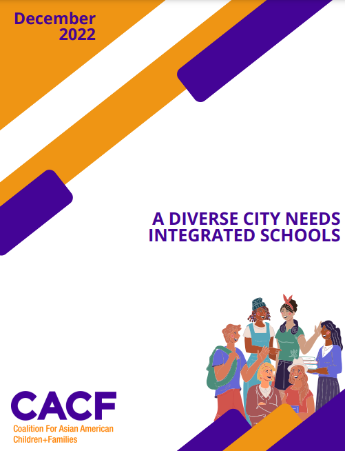 A Diverse City Needs Integrated Schools (2022) — CACF - Coalition for ...