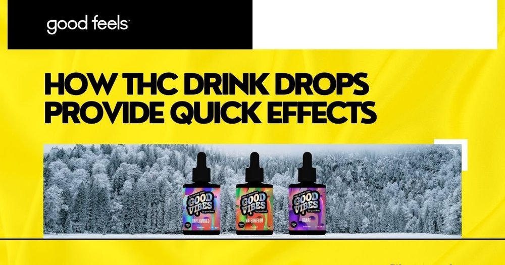 How THC Drinks Drops Work