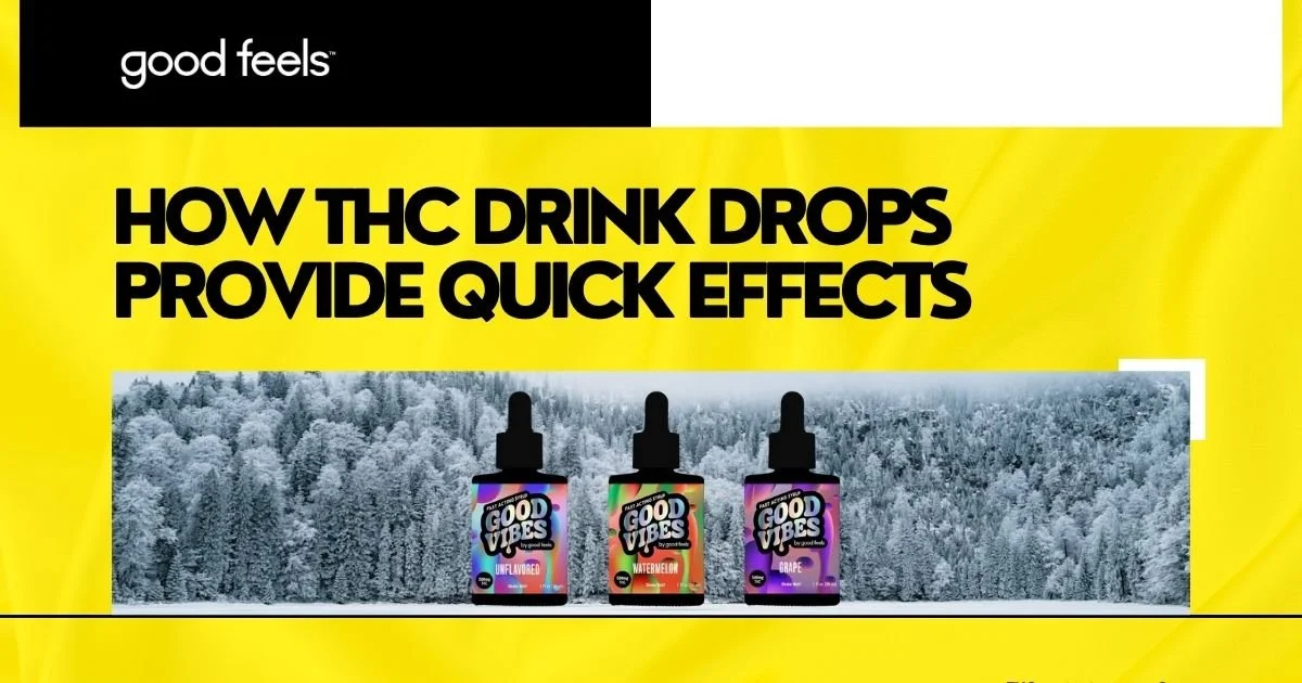 How THC Drinks Drops Work