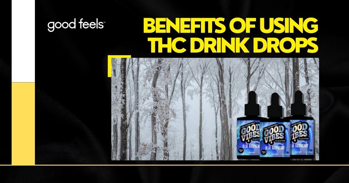 How THC Drinks Drops Work