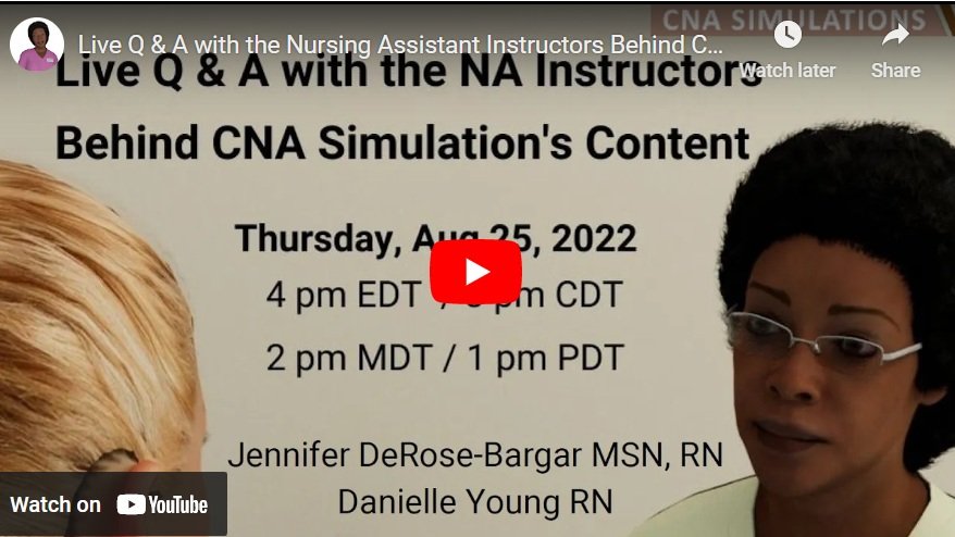 Live Q & A with CNA Sims' NA Instructors — CNA Simulations