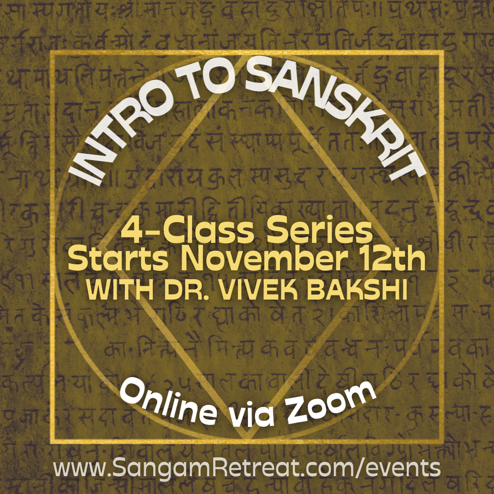 Introduction to Sanskrit - An Online Course — Sangam Retreat