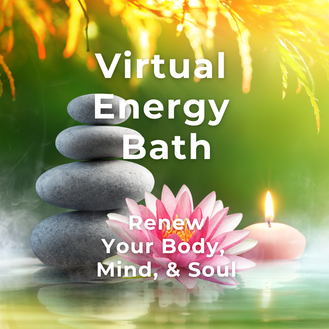 Virtual Energy Bath — Rising Heart Grounded Mind