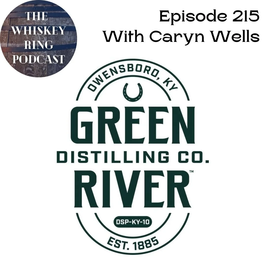 Green River Distillery with Caryn Wells Show Notes