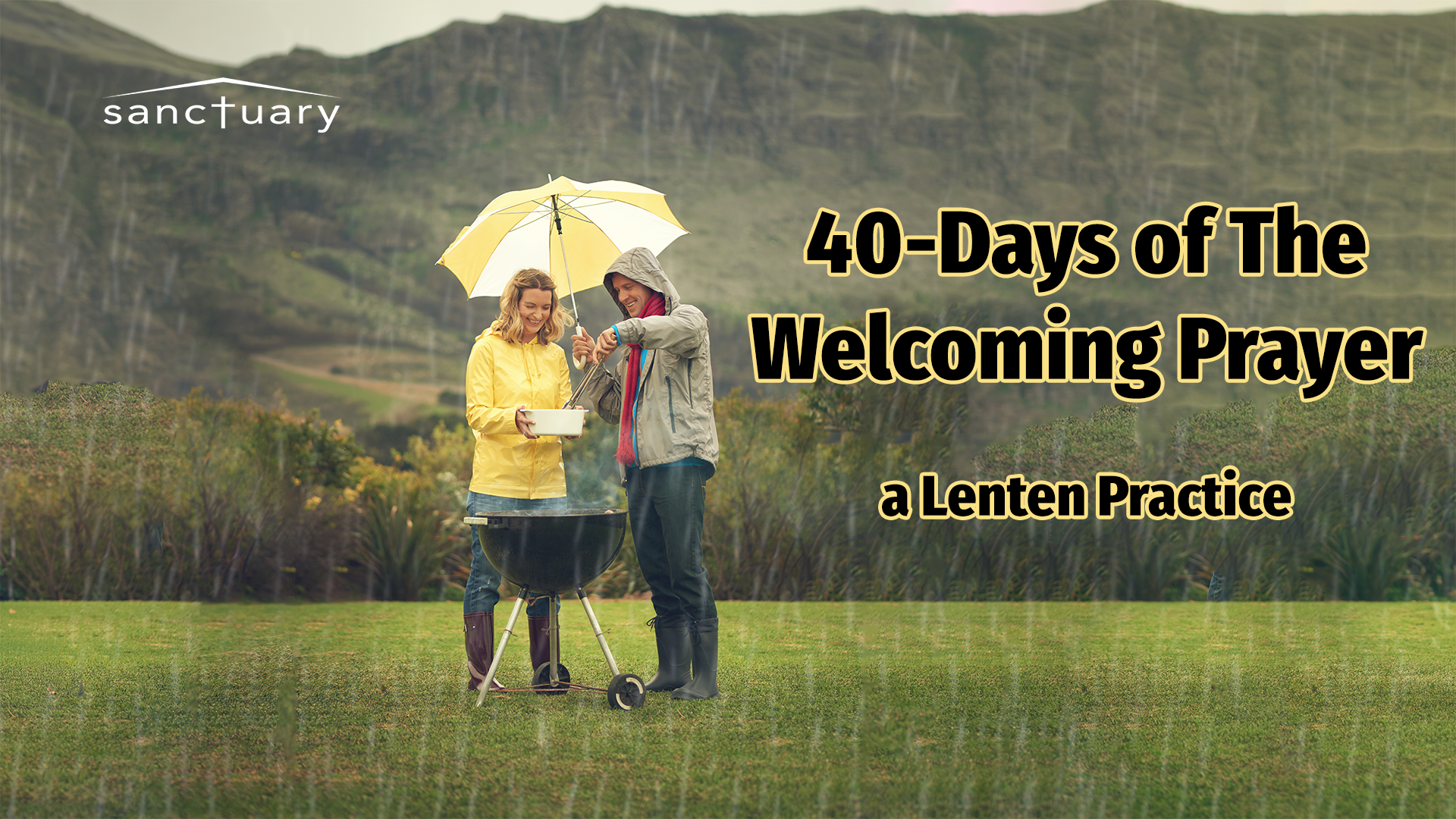 40-Days of The Welcoming Prayer ~Week 4 — The Sanctuary Denver