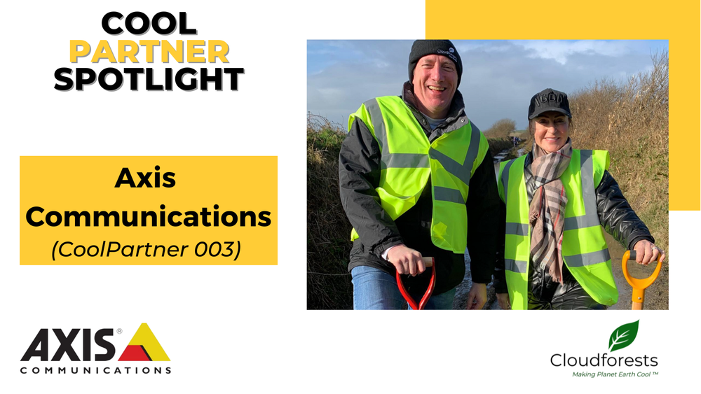 CoolPartner Spotlight - Axis Communications - CoolPartner 003 — Cloudforests