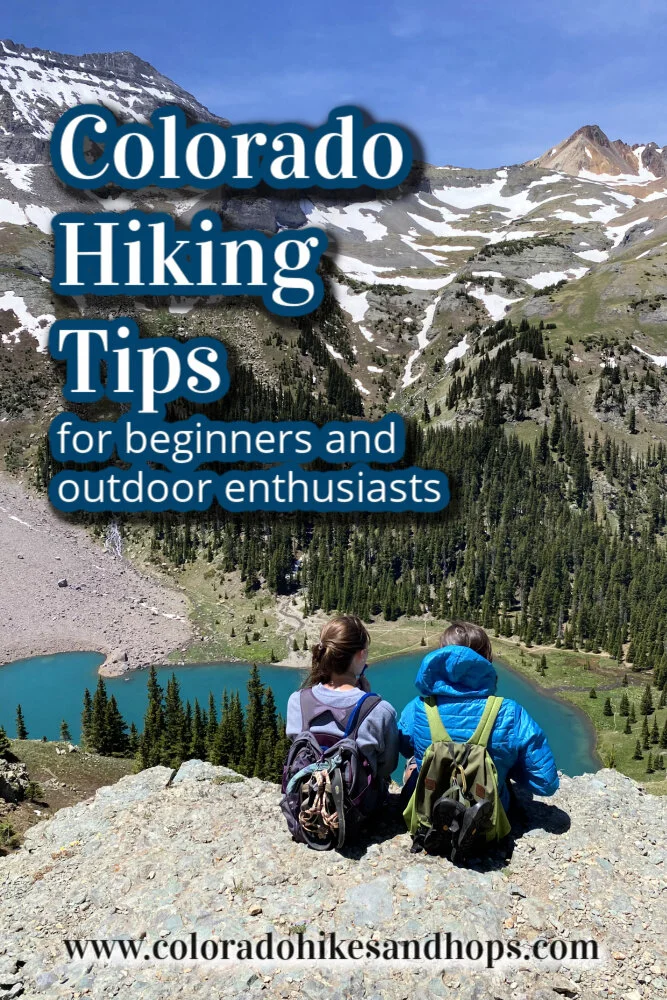 Beginner Hiking Tips in Colorado for 2023 — Colorado Hikes and Hops