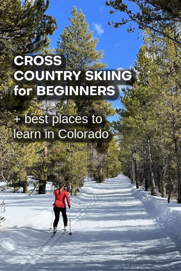 Cross Country Skiing For Beginners in Colorado — Colorado Hikes and Hops