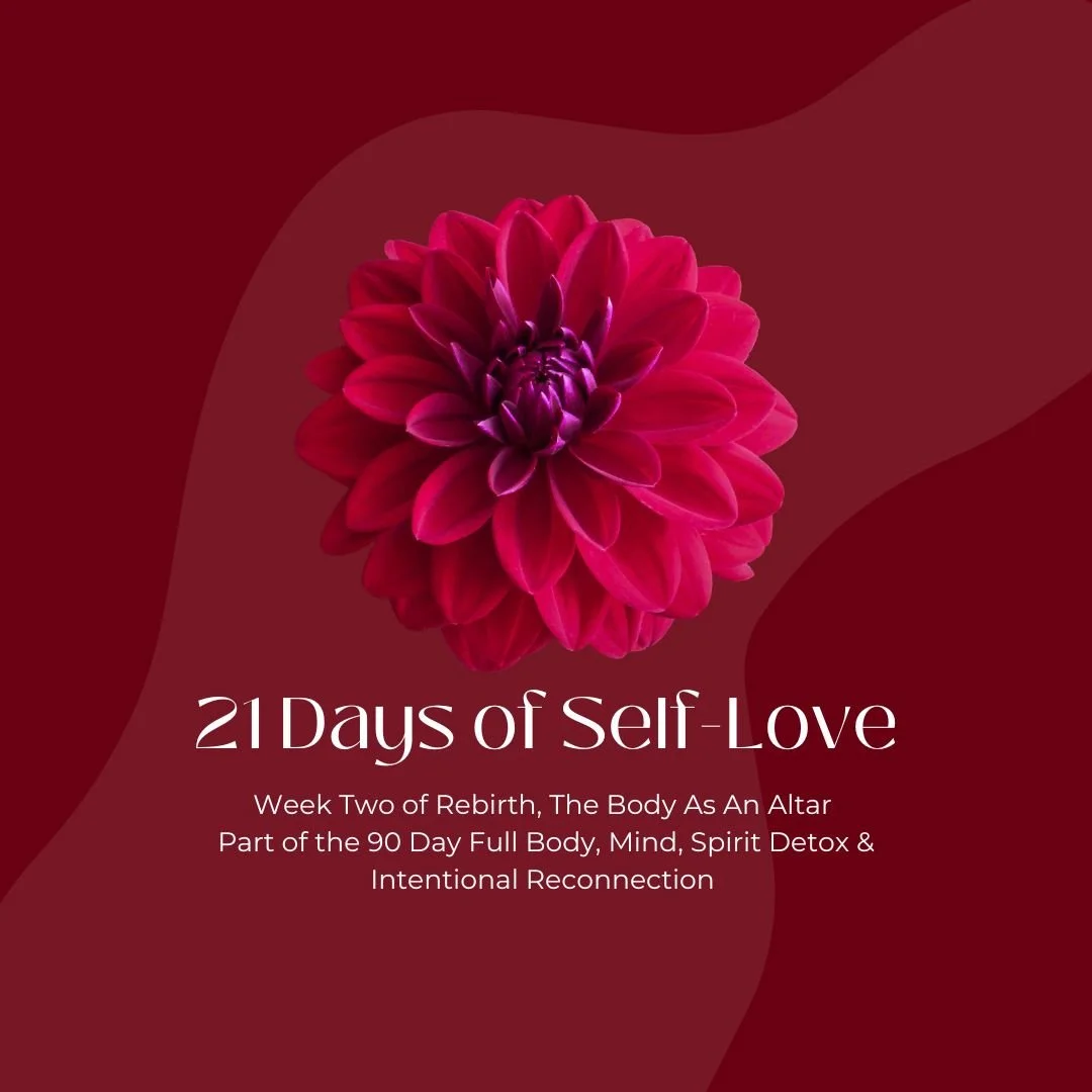The Body As An Altar: 90-Day Rest & Rebirth - Week TWO — Sheyna James
