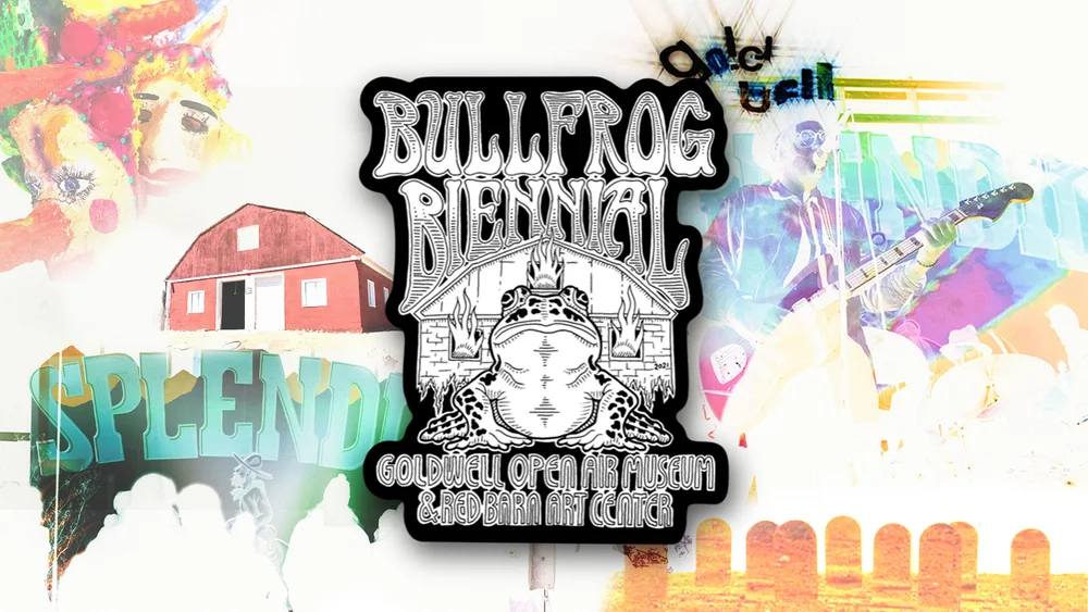 Bullfrog Biennial 2021 — Goldwell
