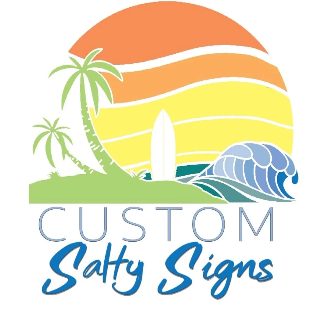 Custom Salty Signs