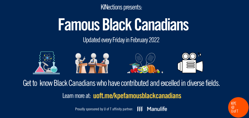 KINections Celebrates Black History Month — KINections - Faculty of KPE ...